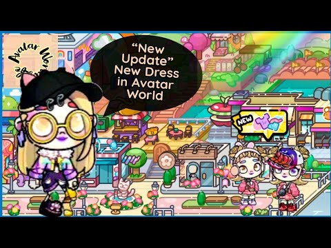 "New update" New Dress in Avatar World | my two sisters created new ...