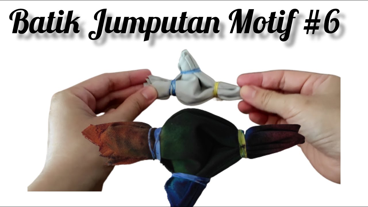 CARA MEMBUAT BATIK JUMPUTAN MUDAH DAN SIMPLE || BATIK IKAT CELUP ...