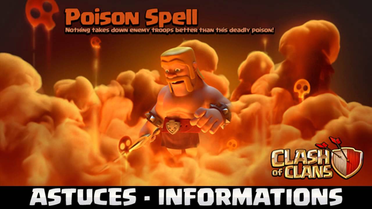 MAÎTRISER LE SORT DE POISON - MASTER THE POISON SPELL | CLASH OF CLANS ...