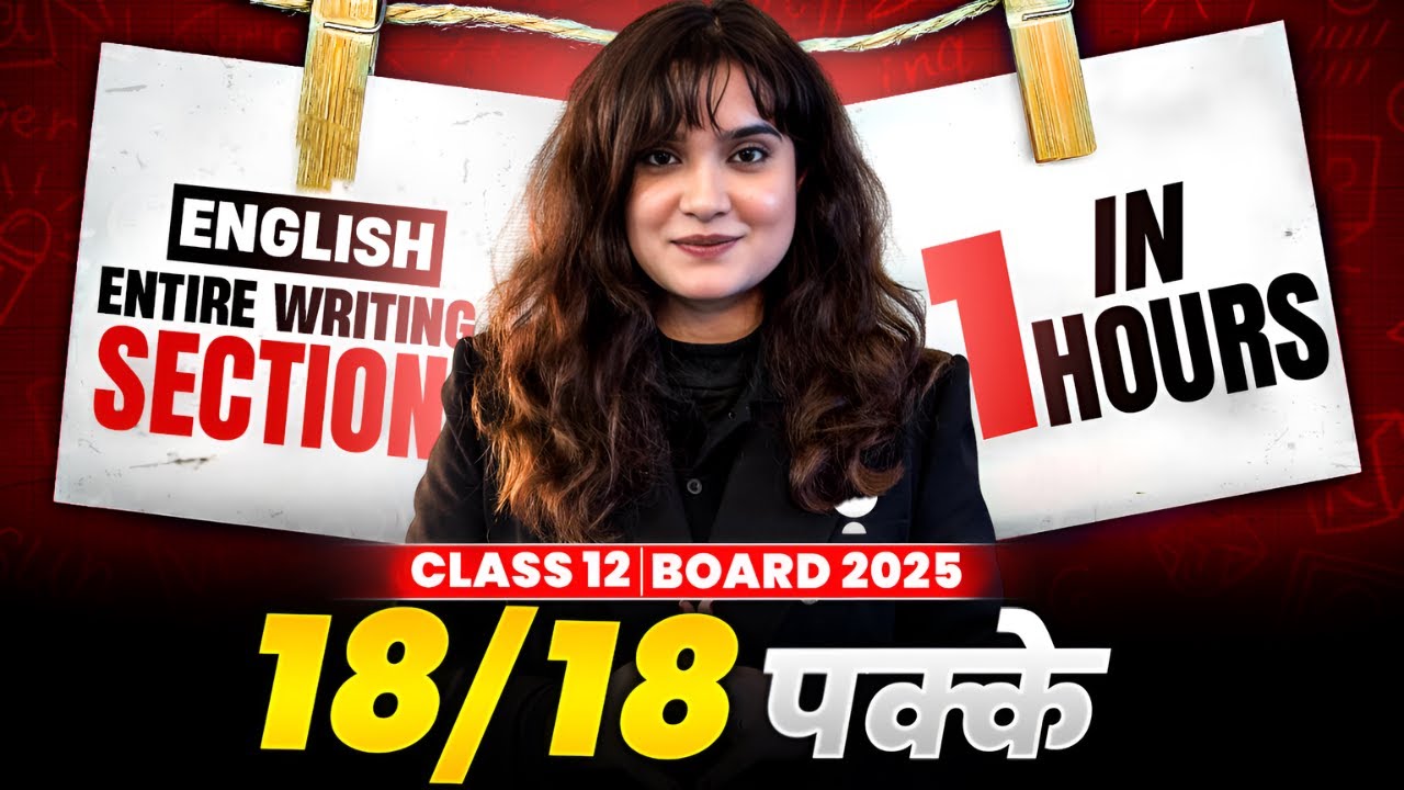Entire Writing Section in 1 Hour | CBSE Class 12 English | Boards 2025 ...