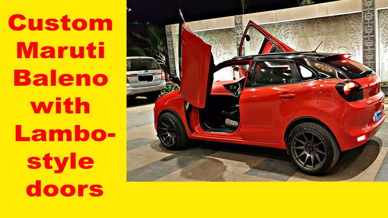 Custom Maruti Baleno with Lambo-style doors spotted in India | first ...