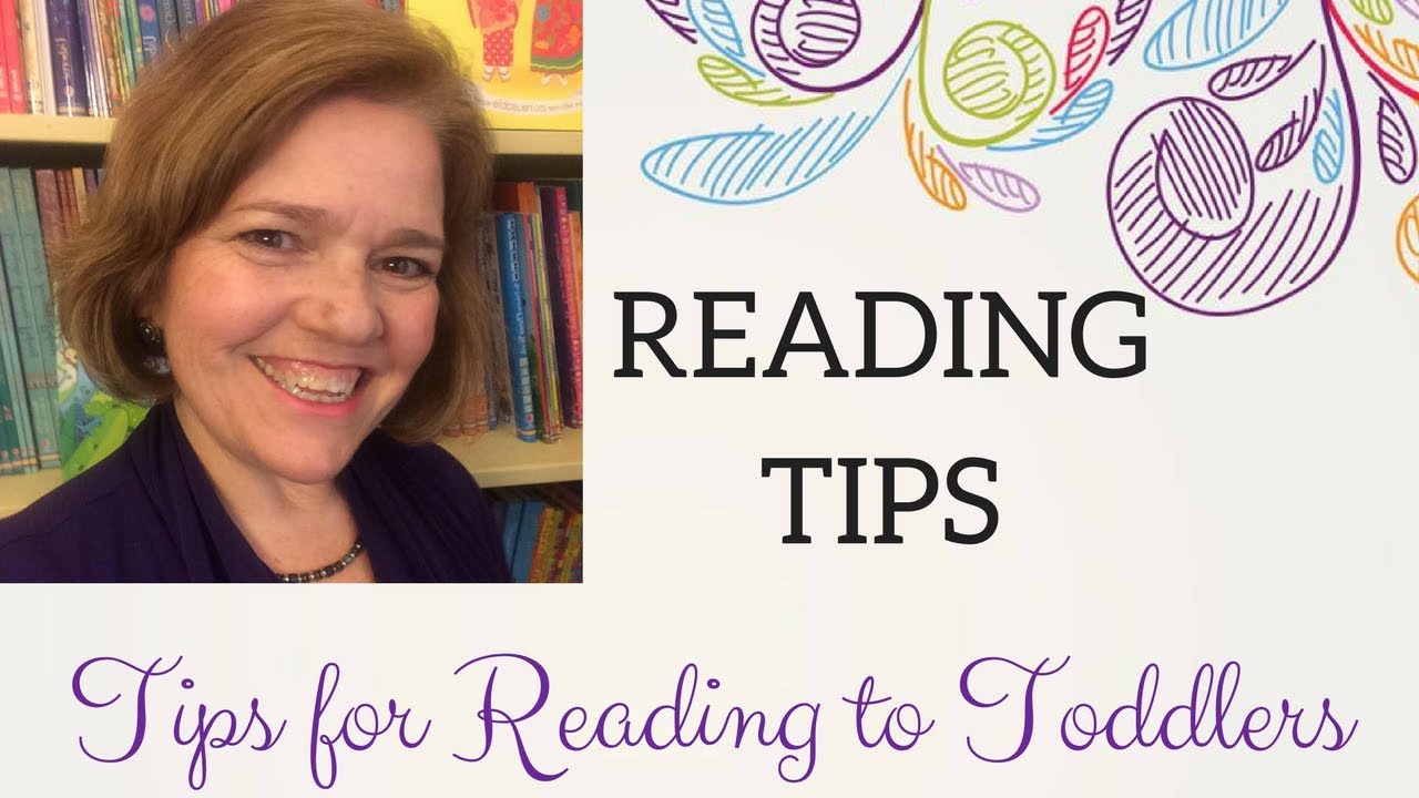 Tips For Reading To Toddlers YouTube Tips For Reading To Toddlers YouTube