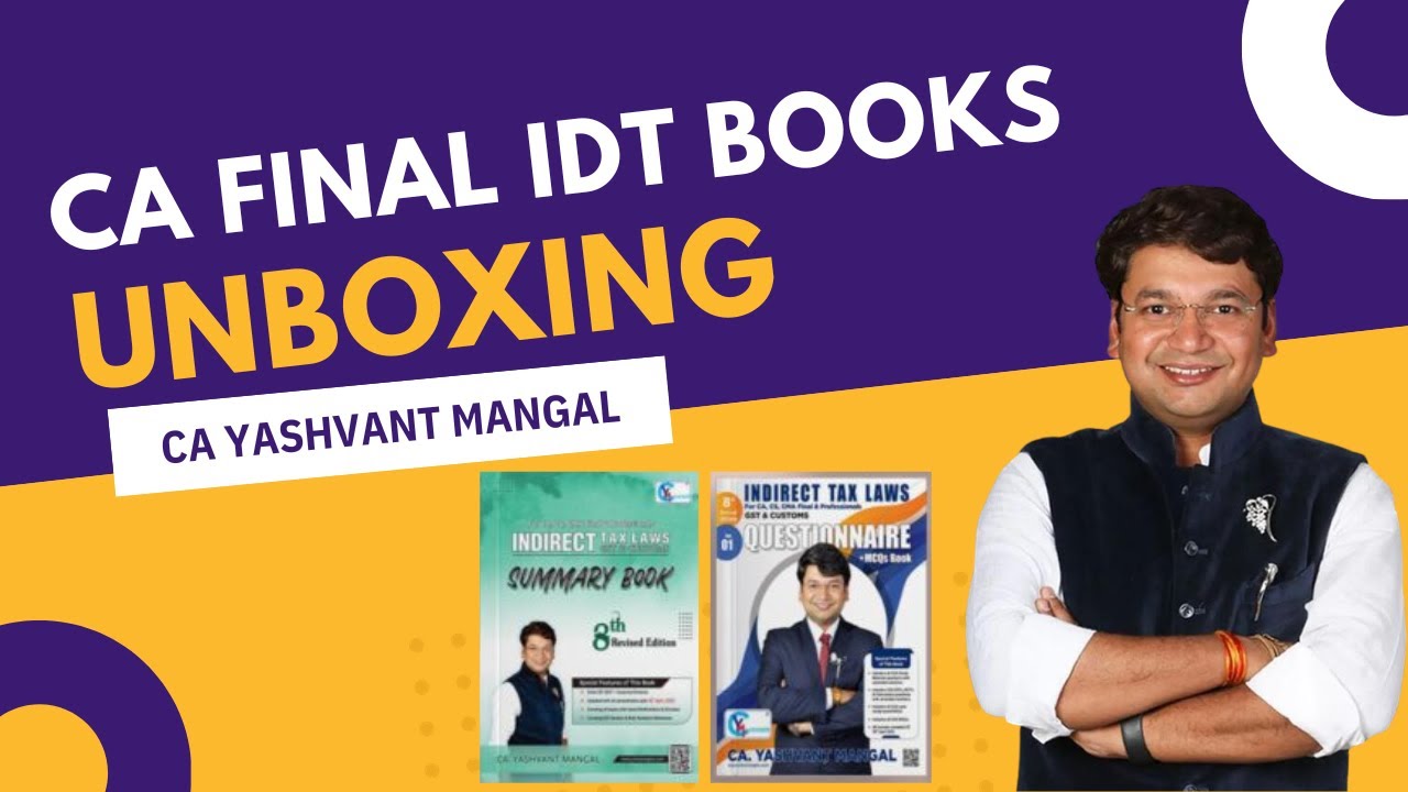 Unboxing Video...!! CA Final IDT Books of CA Yashvant Mangal | by ...