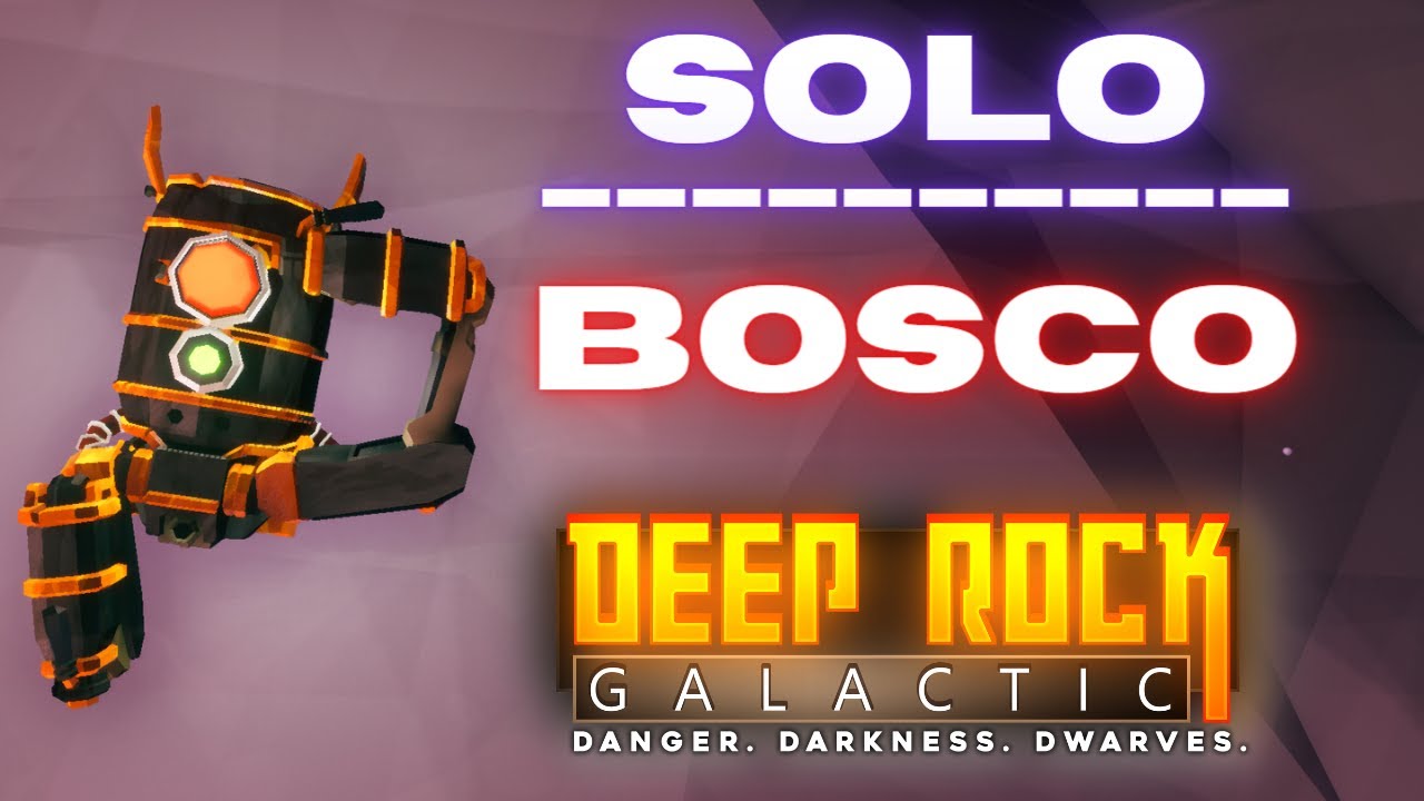 THE ULTIMATE BOSCO GUIDE | DEEP ROCK GALACTIC - YouTube