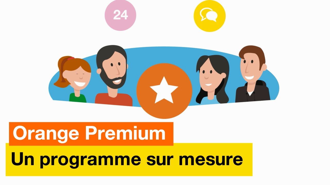 Orange Premium - Un programme sur mesure - Orange - YouTube