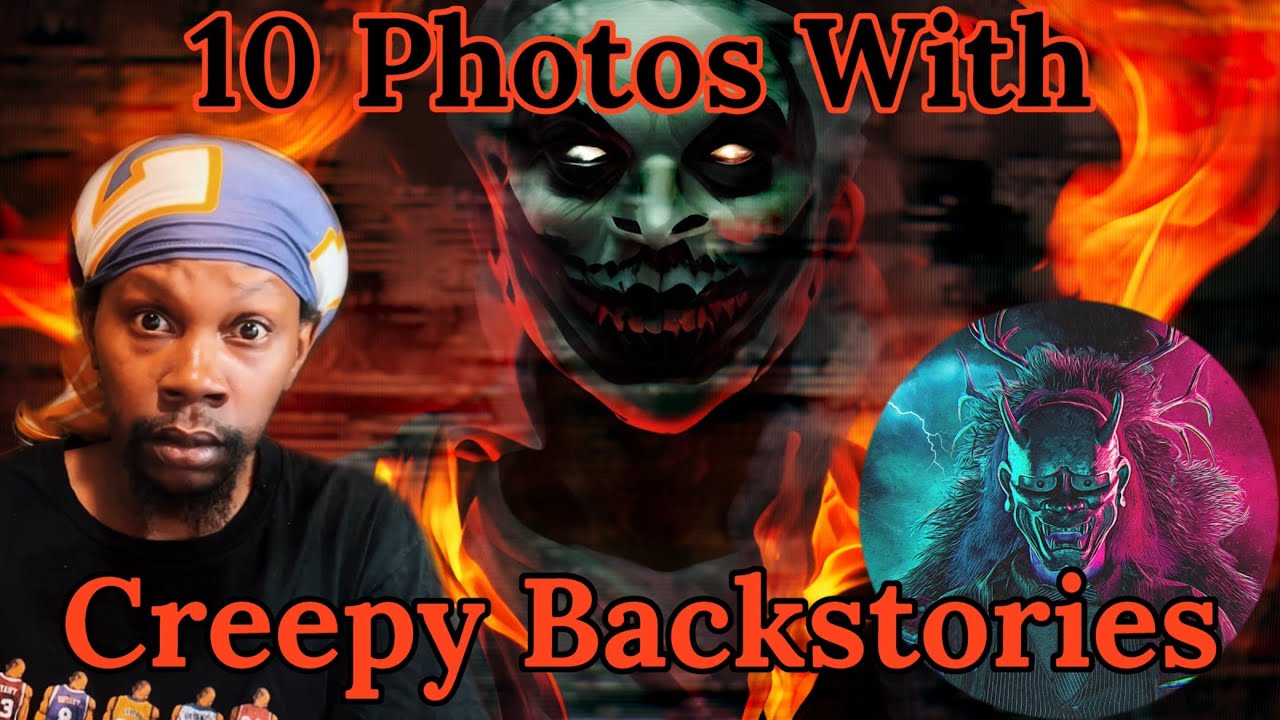 10 More Photos with Creepy Backstories | Lazy Masquerade [LIVE REACTION ...
