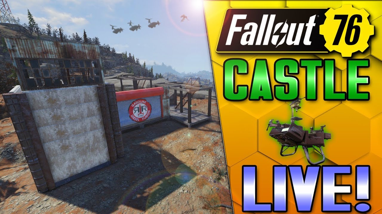 CASTLE FORTRESS CAMP BUILDERS - FALLOUT 76 - LIVE - YouTube