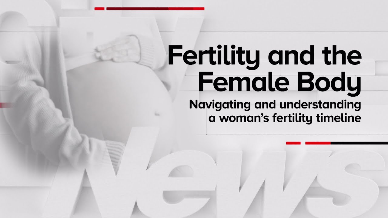 Fertility and the female body - YouTube