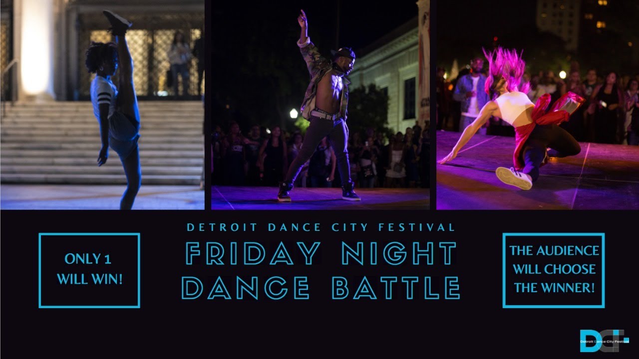 Detroit Dance City Festival 2020 - Friday Dance Battle Friday 9/11 at 7 ...