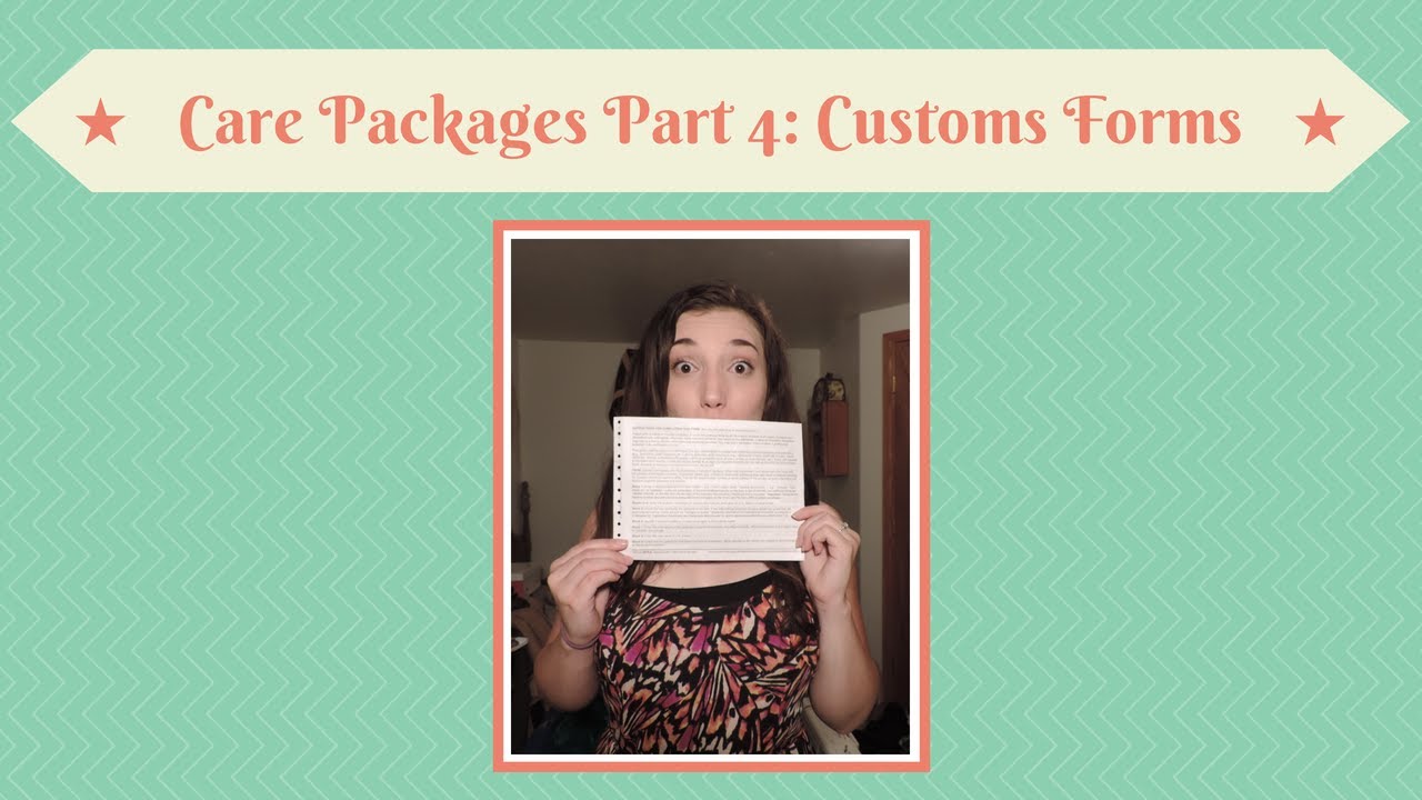 Care Packages Part 4: Customs Forms - YouTube