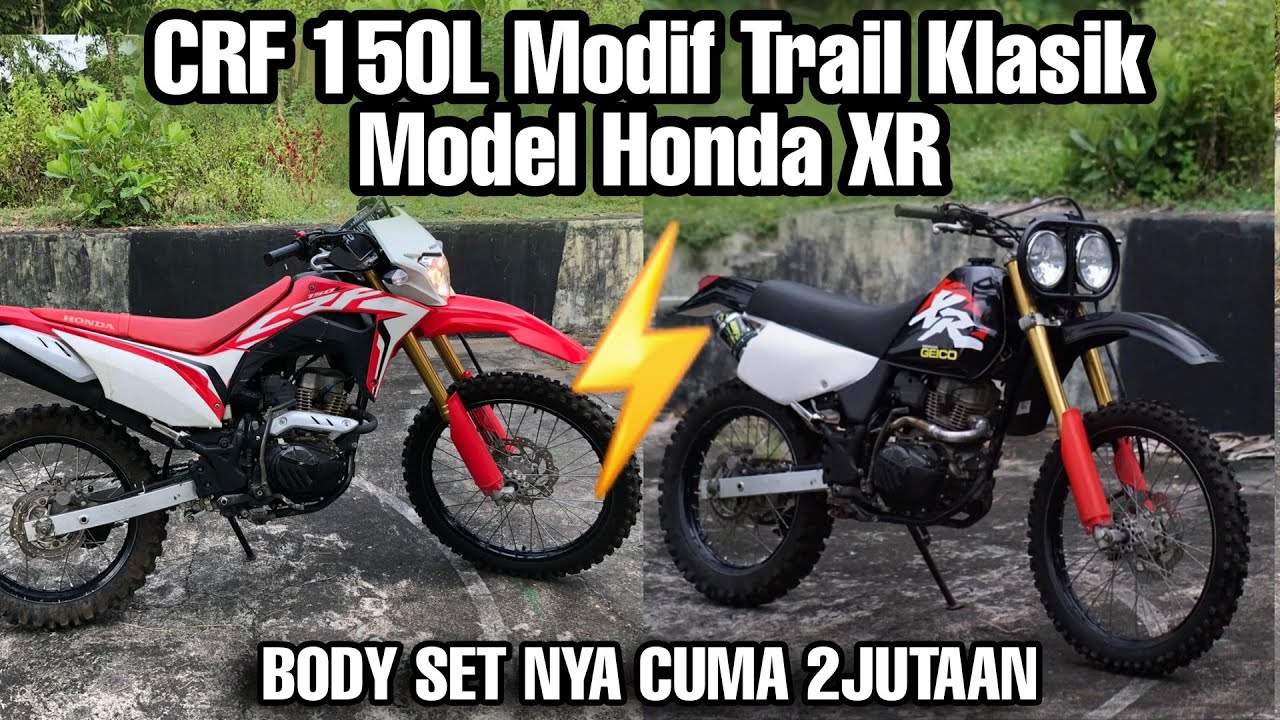honda crf 150L modif trail klasik model honda xr 200 PNP - YouTube