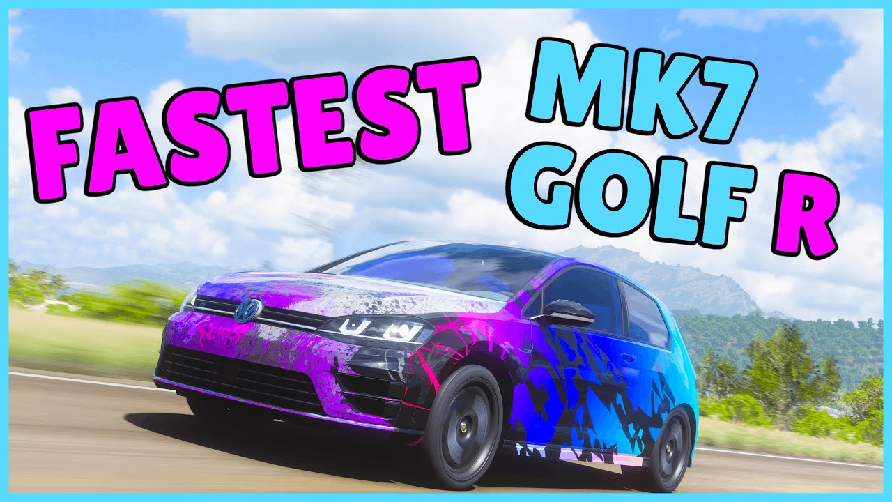 FASTEST 2014 MK7 GOLF R DRAG BUILD/TUNE - FORZA HORIZON 5 - YouTube