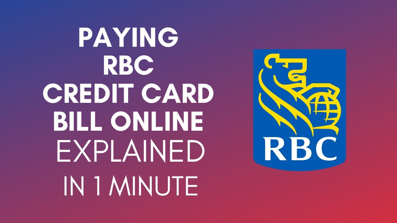 How To Pay RBC Credit Card Bill Online? (2024) - YouTube