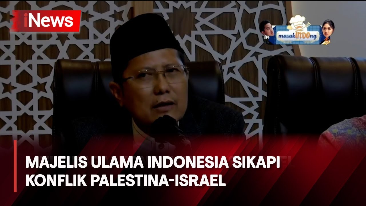 Majelis Ulama Indonesia Sikapi Konflik Palestina-Israel - YouTube