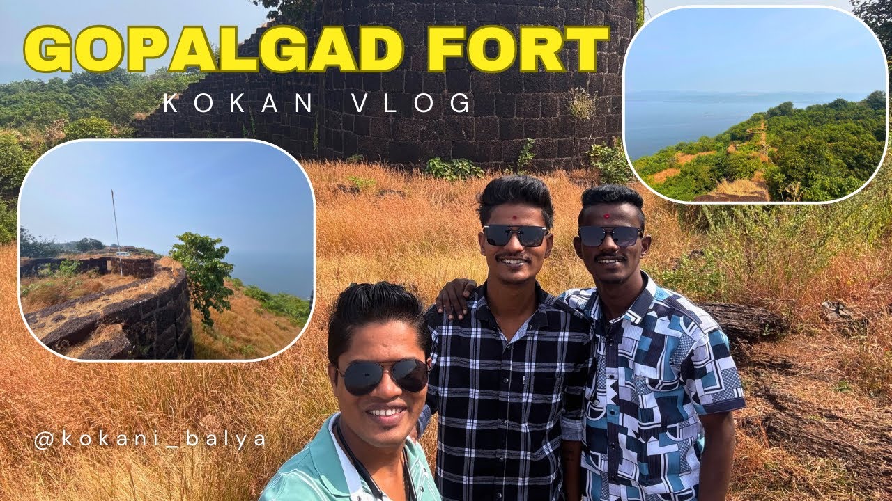 Explore The Beauty of KOKAN || GOPALGAD FORT || गोपाळगड किल्ला अंजनवेल ...