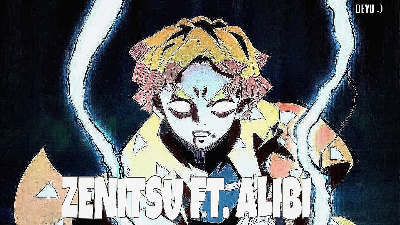 Zenitsu Ft. Alibi 🌸 (4k) || (AMV/Edit) || DEVU - YouTube