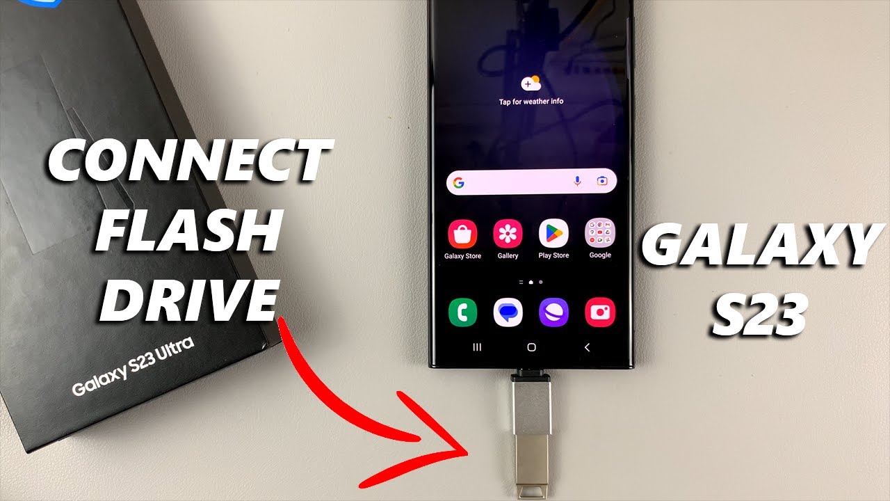 How To Connect Flash Drive To Samsung Galaxy S23 S23 S23 Ultra YouTube how-to-connect-flash-drive-to-samsung-galaxy-s23-s23-s23-ultra-youtube