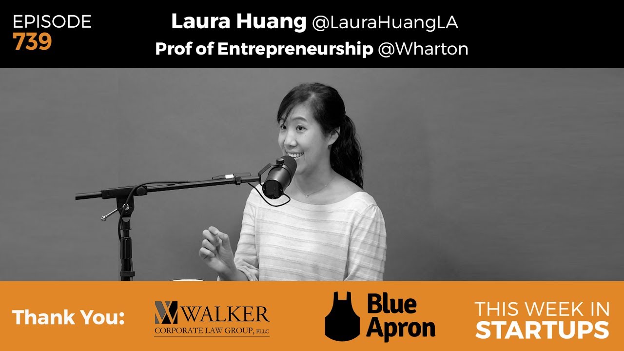 E739: “Gut Feel” in angel investing: Wharton Prof Laura Huang on ...