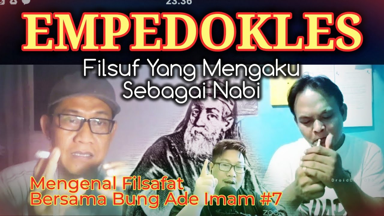 Empedokles Filsuf Yang Mengaku Nabi - Mengenal Filsafat Bersama Bung ...