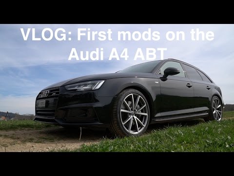 VLOG: First mods on my Audi A4 ABT - YouTube