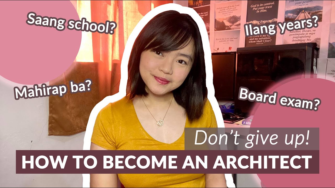 How to Become an Architect? PAANO MAGING ARCHITECT? - YouTube