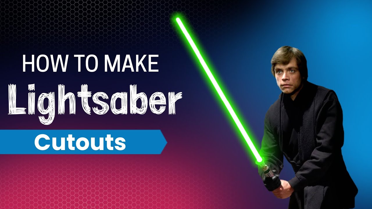 Lightsaber Cutout Tutorial - YouTube