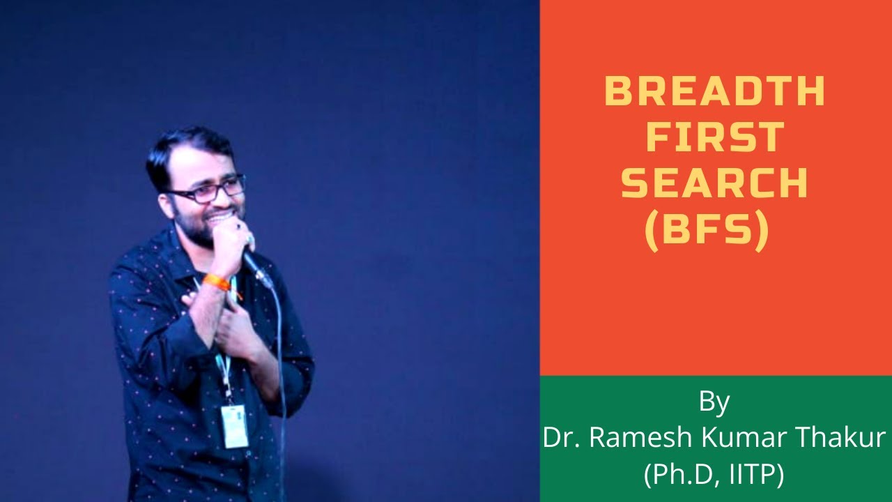 Module-3_Lec-2: Breadth First Search (BFS) | Example | Properties ...