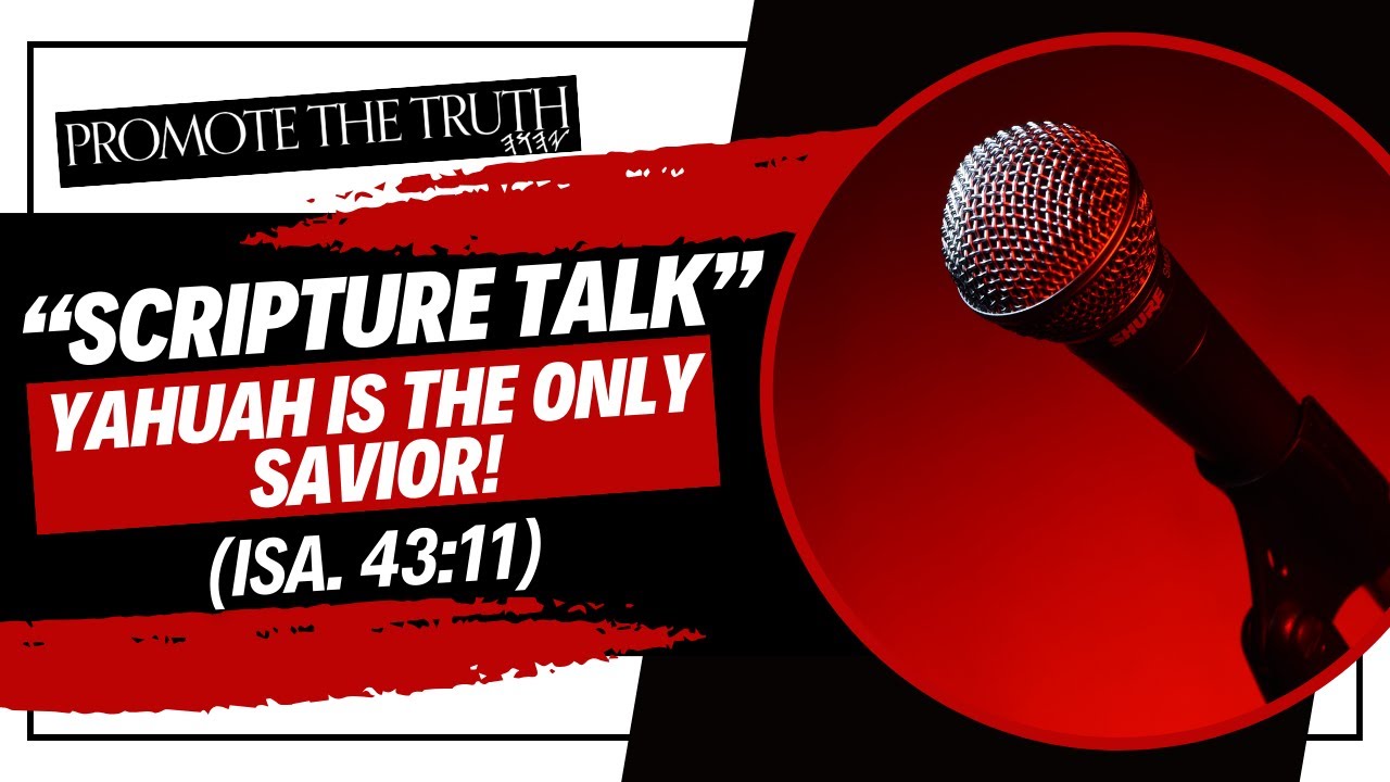 YAHUAH IS THE ONLY SAVIOR! (SHABAT TALK) - YouTube