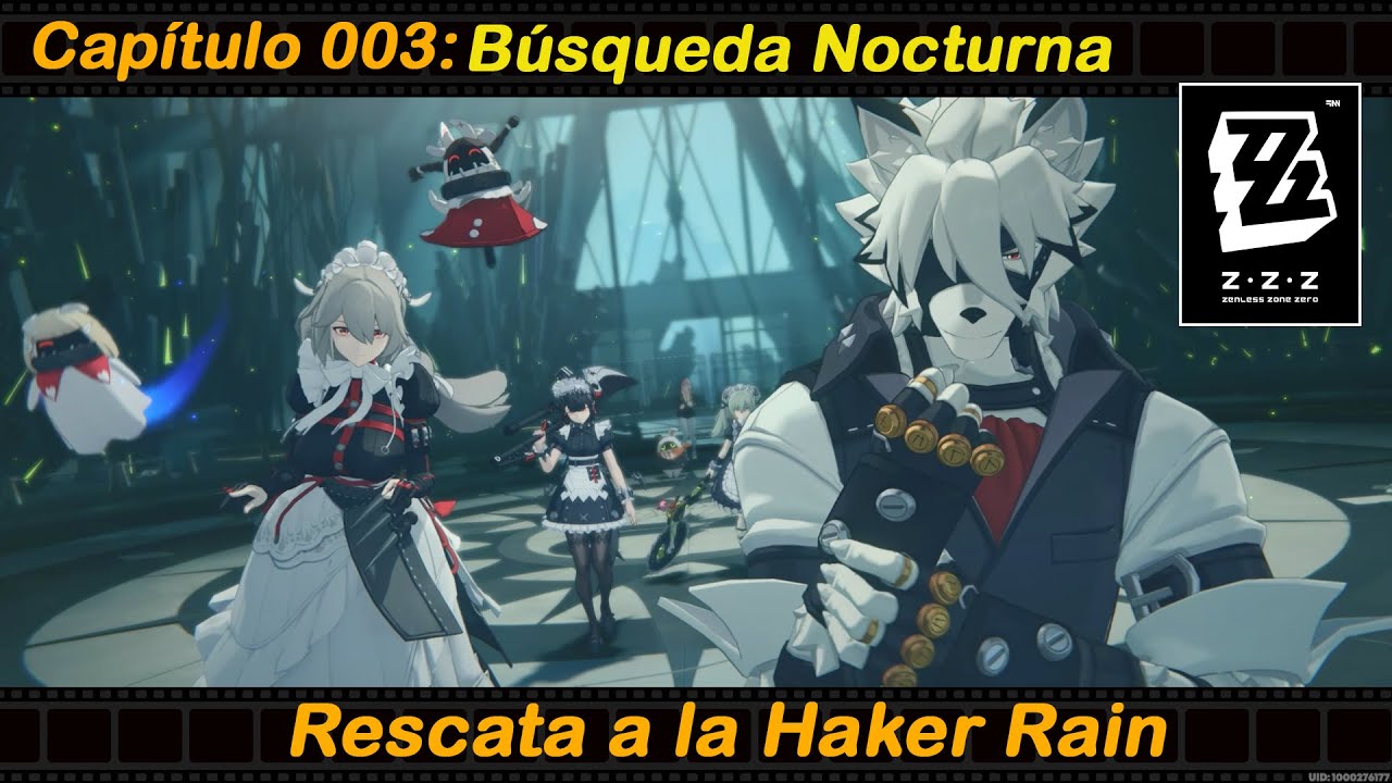 Capítulo 003 Búsqueda Nocturna - Rescata a la Haker Rain - Zenless Zone ...