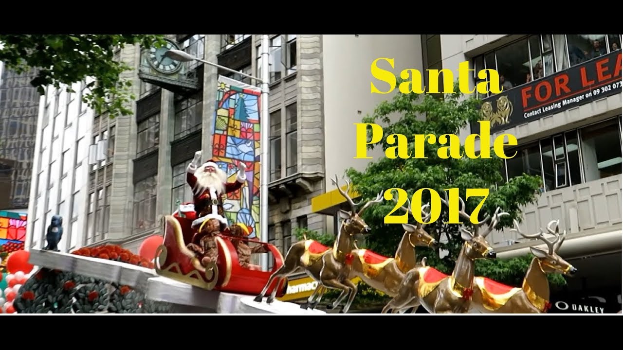 Farmers Santa Parade 2017, Auckland, New Zealand - YouTube
