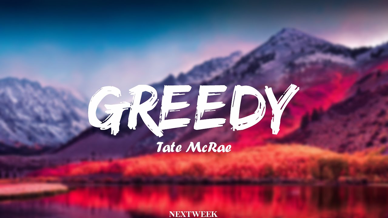 Tate McRae - greedy ( Lyrics Video ) - YouTube