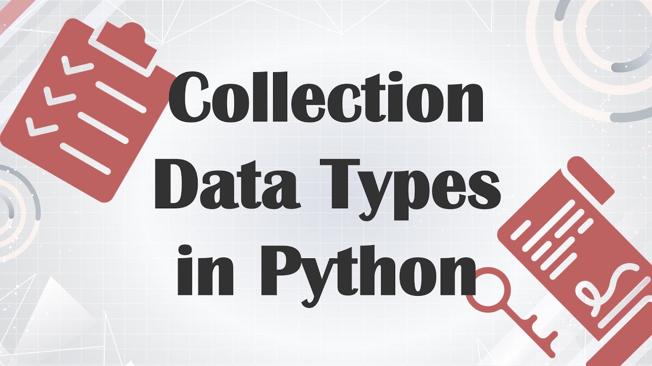 Collection Data Types in Python - YouTube