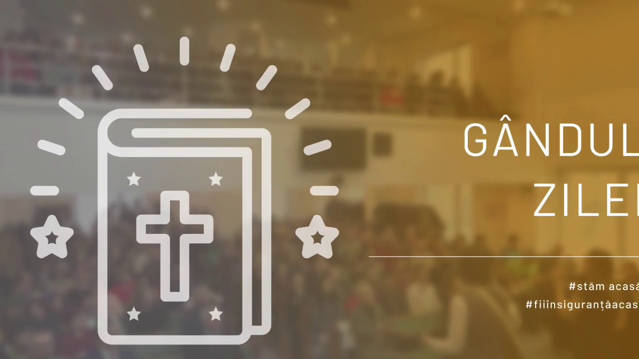 Gândul zilei 21 Iunie 2020 - David Nistor - YouTube