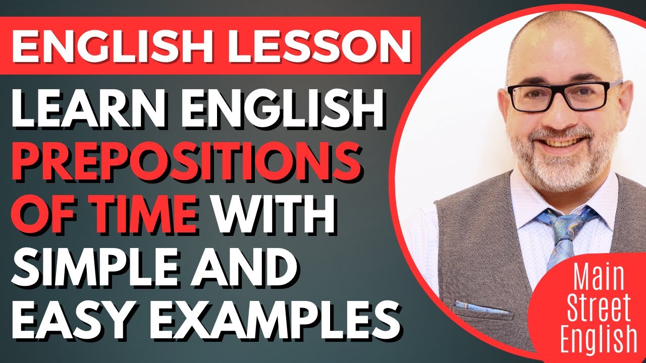 Learn English Prepositions Of Time ⏰ With Simple And Easy Examples For ...