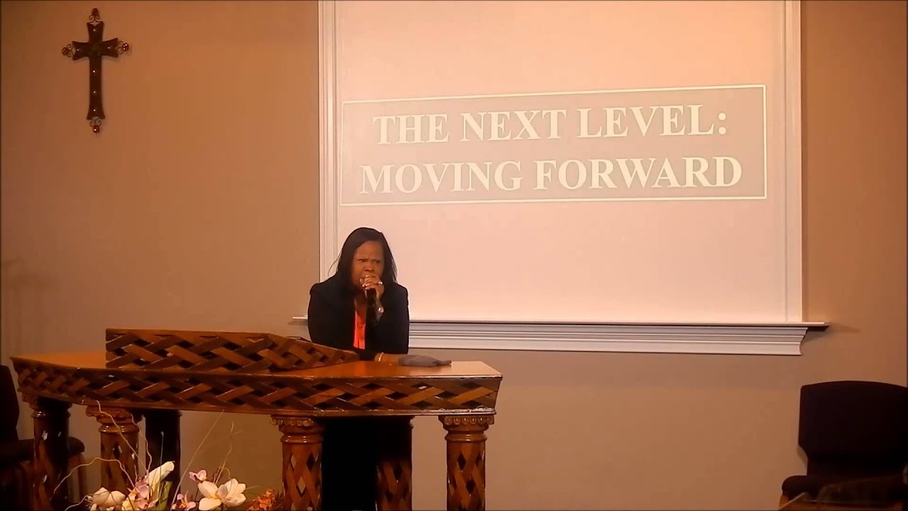 Pastor Caron Preaching "The Next Level Moving Forward" - YouTube
