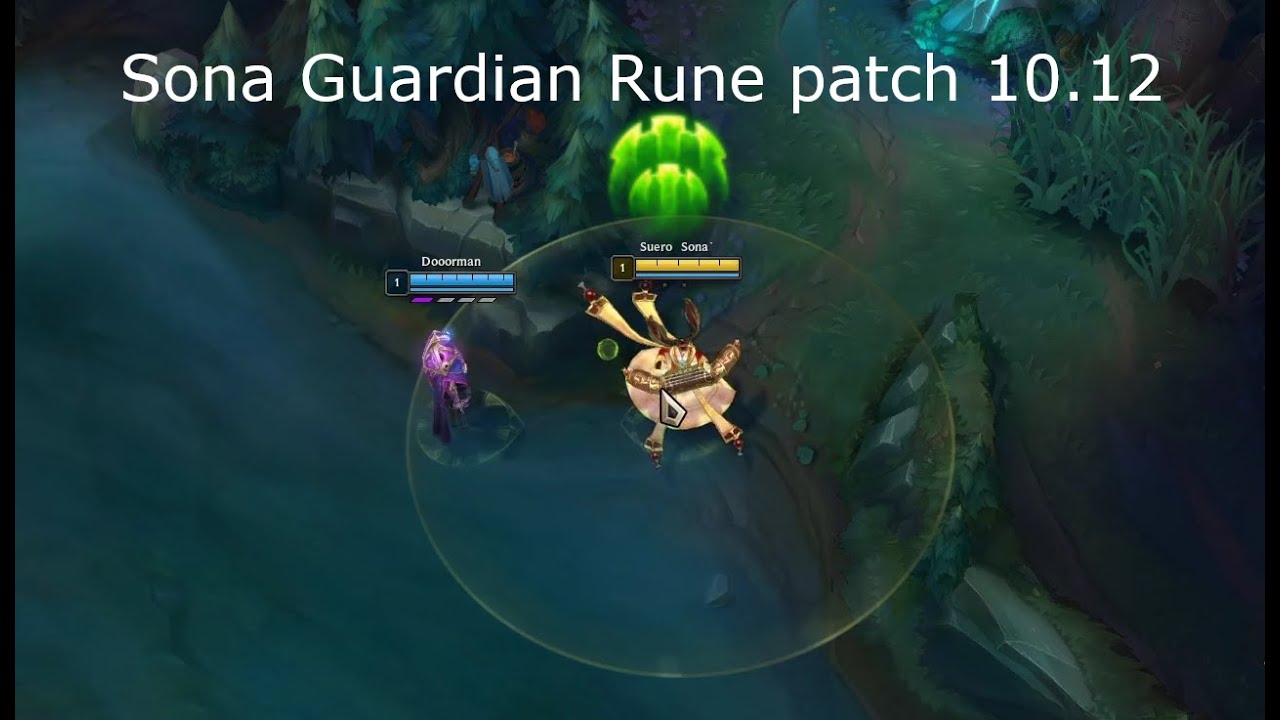 Patch 10.12 Guardian rune changes on Sona - YouTube