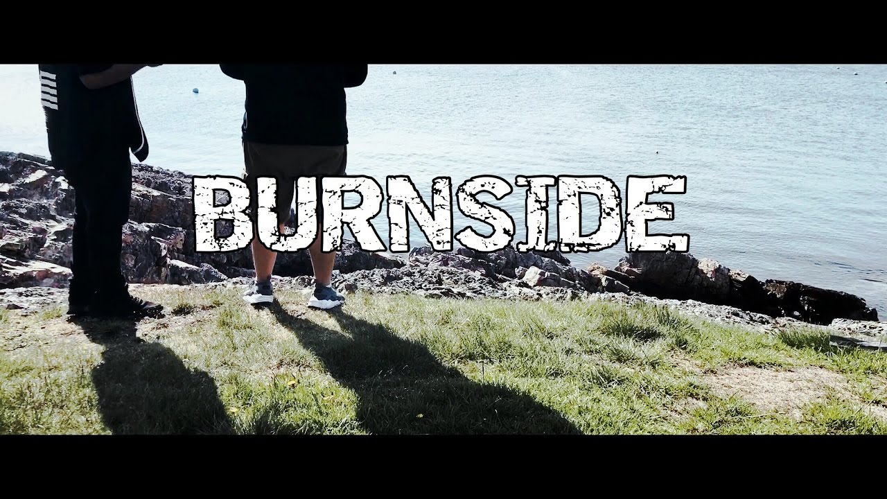 Burnside - YouTube