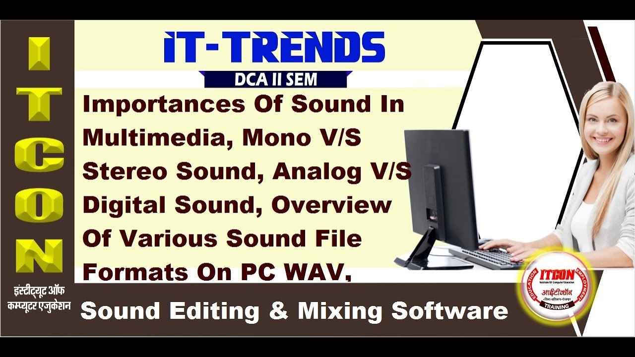 Importances Of Sound In Multimedia|Overview Of Various Sound File ...