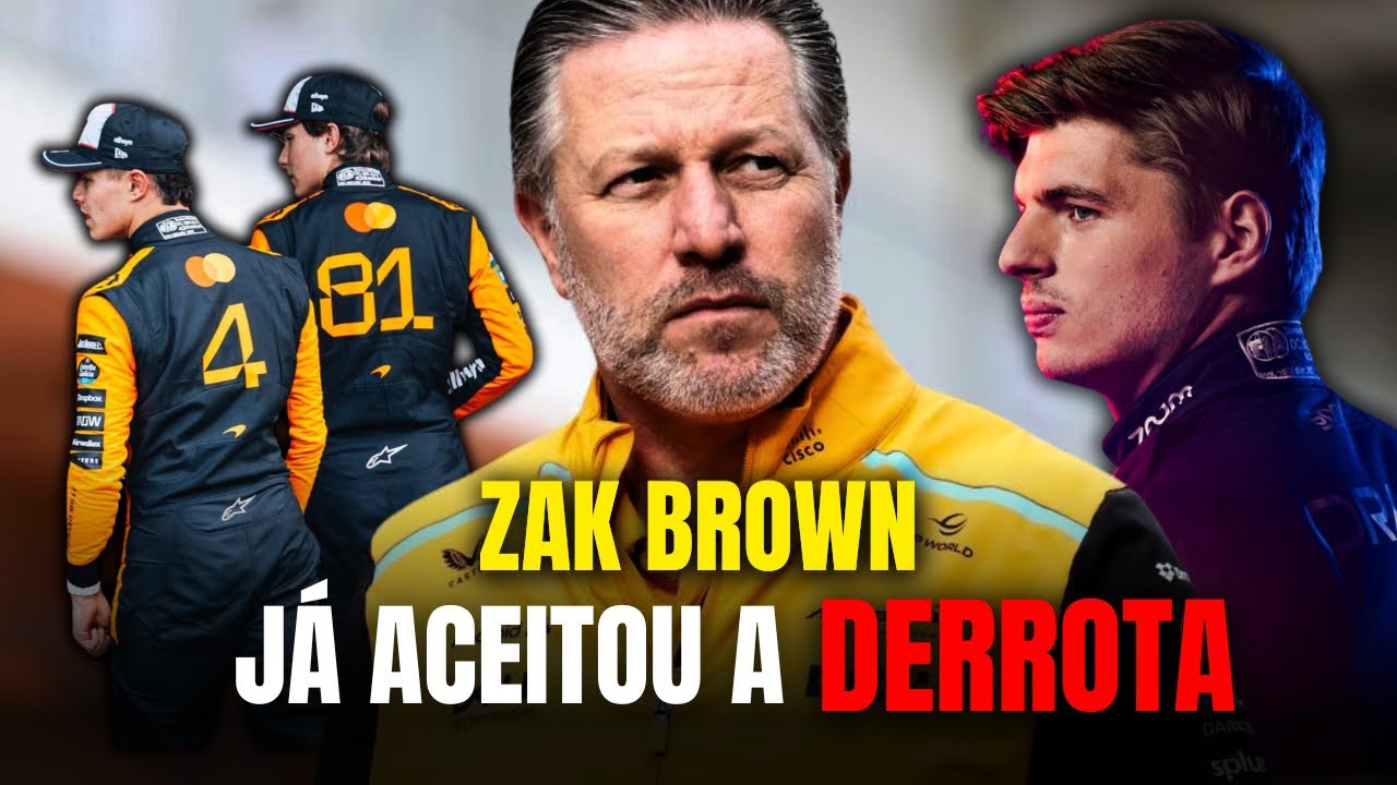 Zak Brown já jogou a toalha contra Verstappen? - YouTube