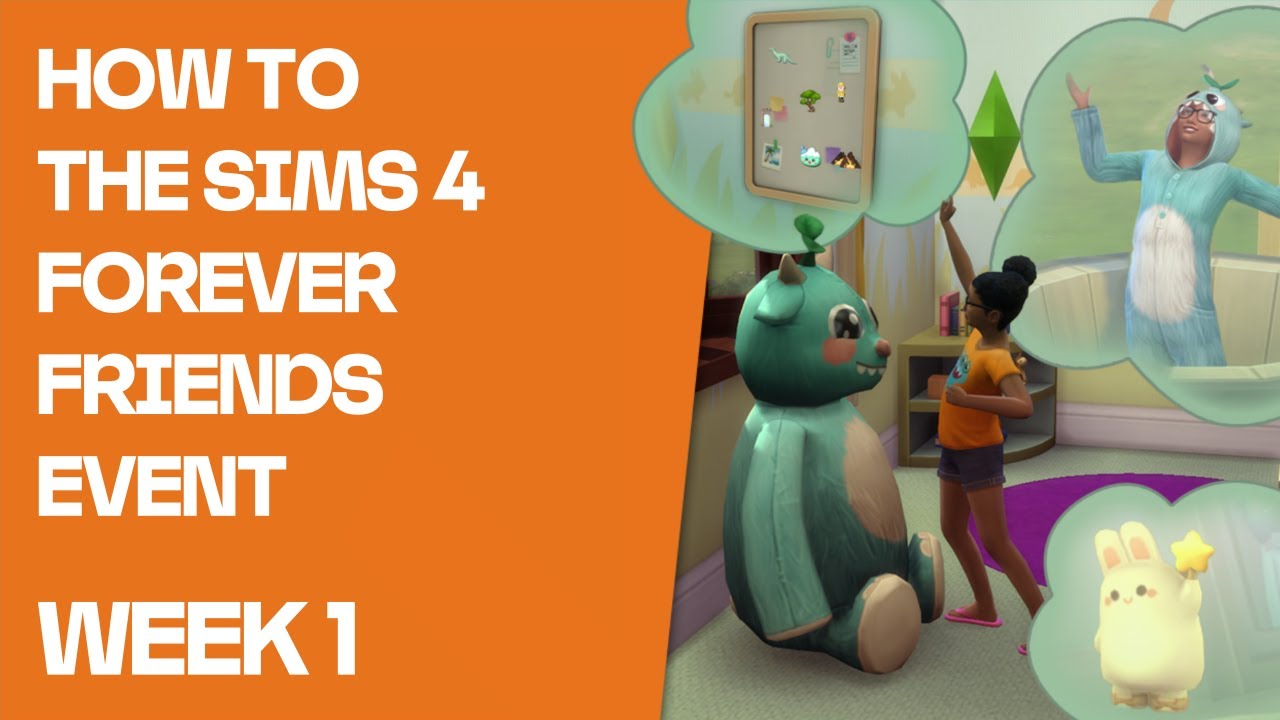 How to The Sims 4 Forever Friends rewards event | WEEK 1 🧸 - YouTube