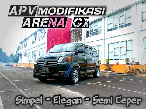 MODIFIKASI APV ARENA GX || SIMPEL & ELEGAN - YouTube