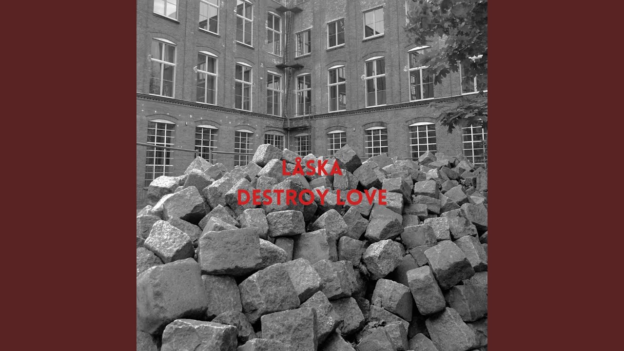Destroy Love - YouTube