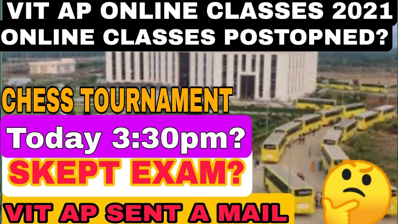 VIT LATEST UPDATE REGARDING ONLINE CLASSES FOR VIT AP| ONLINE CLASSES ...