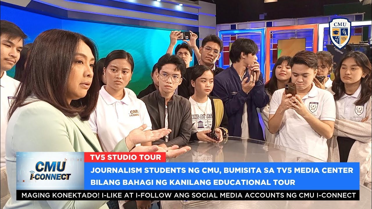Journalism students ng CMU nilibot ang TV5 Media Center sa kanilang ...