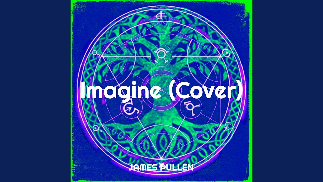 Imagine (Cover) - YouTube