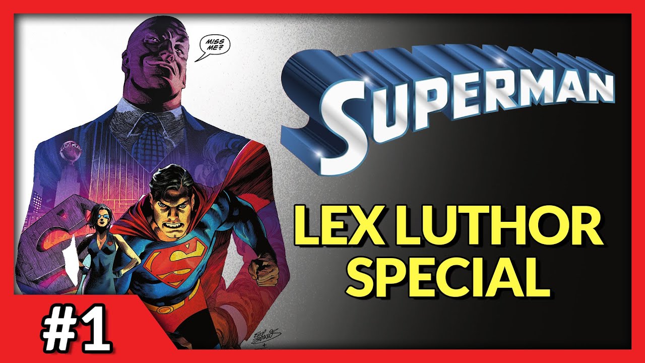 LEX BREAKS BAD | Superman: Lex Luthor Special #1 In-Depth Review - YouTube