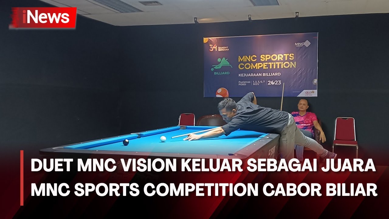 MNC Sports Competition: Mico/Fian Antar MNC Vision Juara Biliar Sektor ...