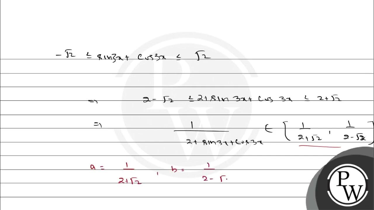 Let The Range Of The Function F x 12 sin3x cos3x x R Be a b If let-the-range-of-the-function-f-x-12-sin3x-cos3x-x-r-be-a-b-if