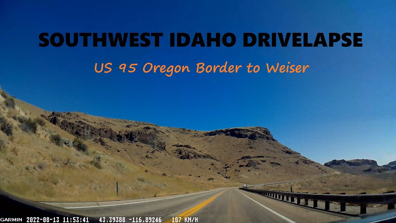 SOUTHWEST IDAHO DRIVELAPSE-OREGON BORDER TO WEISER US 95 - YouTube
