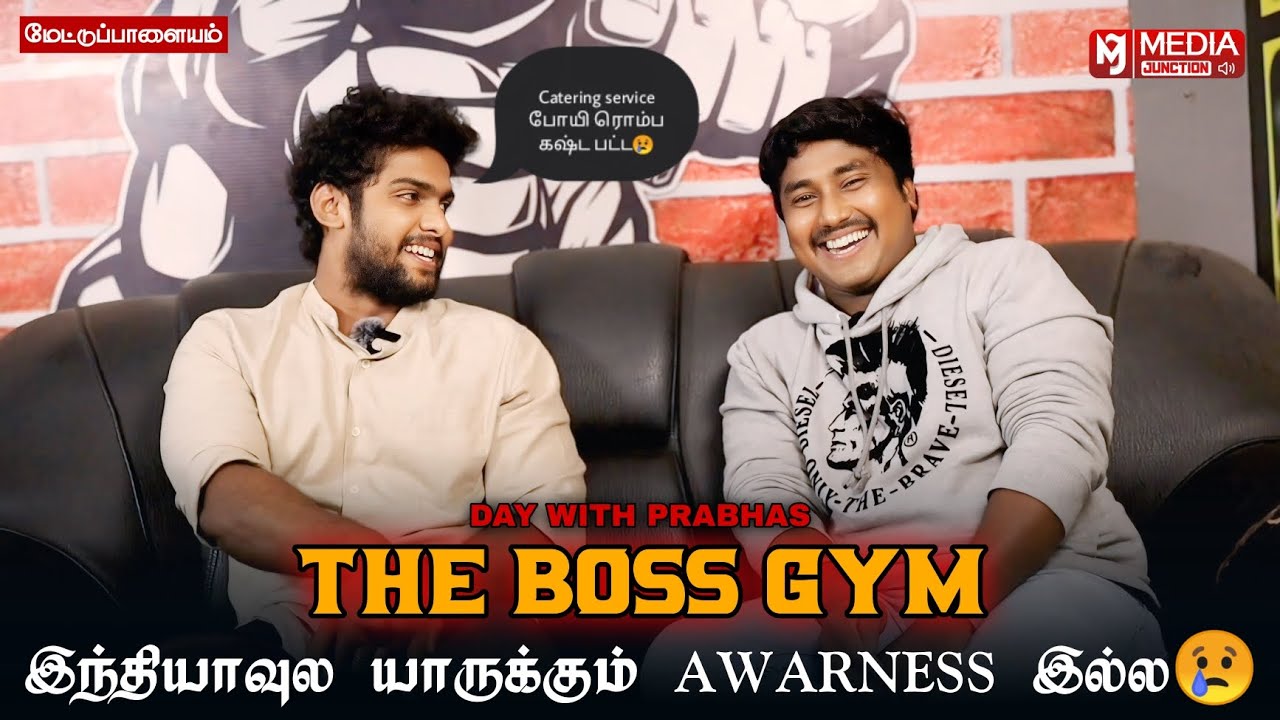 Exclusive Interview! 🗣️ Prabhas, The Boss Gym Owner from Mettupalayam 🏋 ...